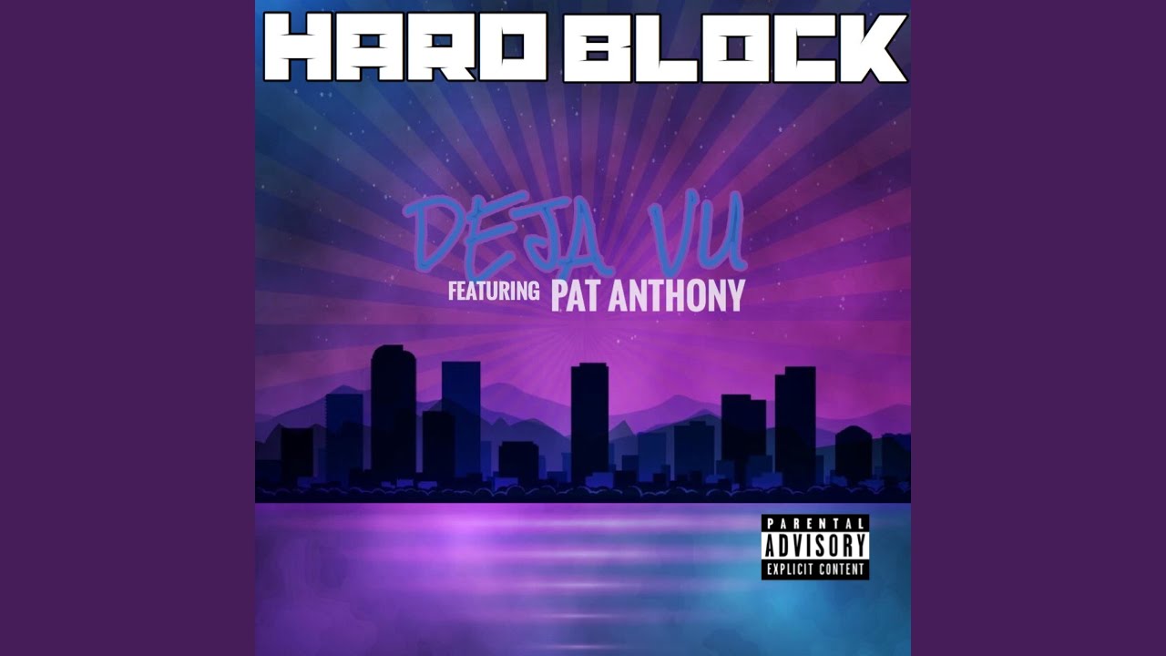 Deja Vu (feat. Pat Anthony) - YouTube