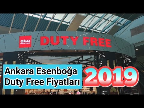 DUTY FREE Geziyoruz | Duty Free Fiyatları 2019 - ANKARA / ESENBOĞA | Buşra İpek