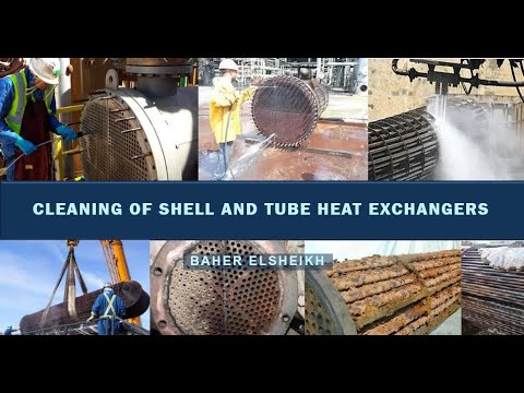 Cleaning of Shell and Tube Heat Exchanger - YouTube