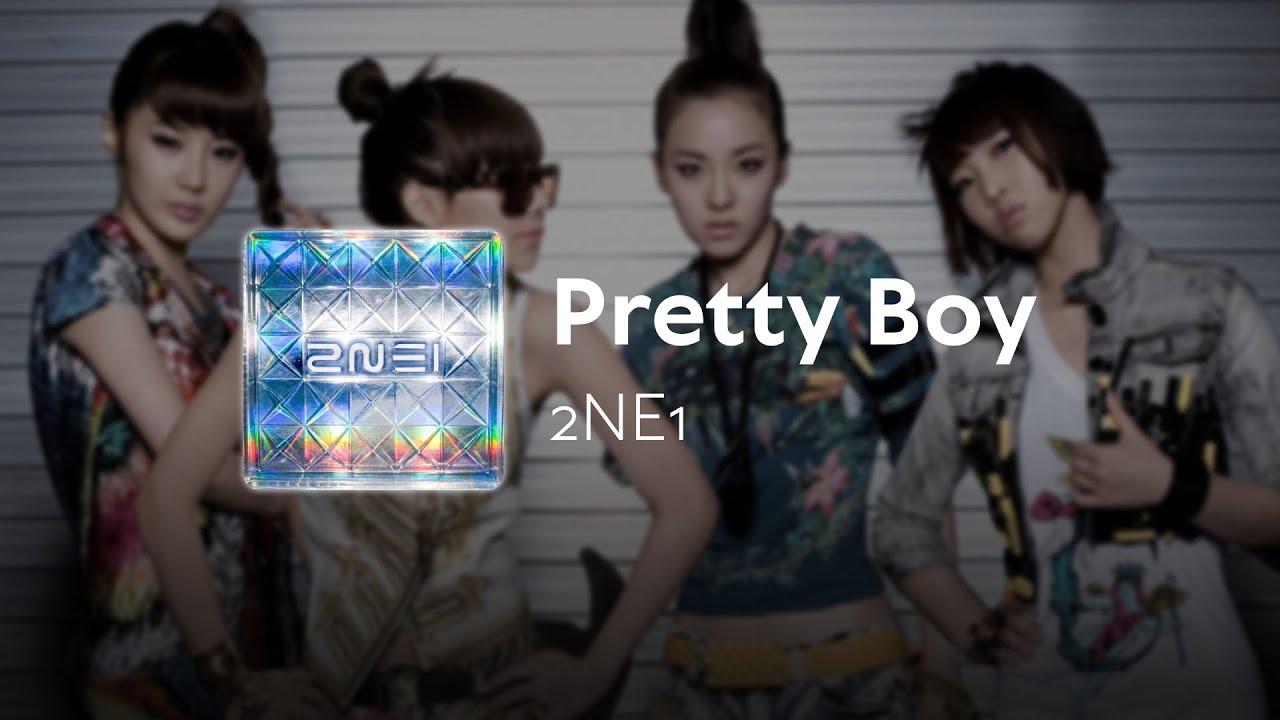 2NE1 - PRETTY BOY LYRICS - YouTube