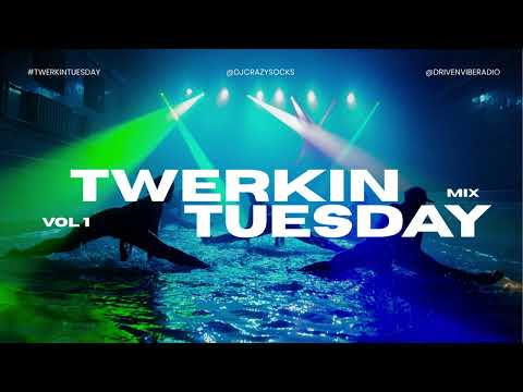 POV: You Said You Wasn’t Twerking… Then THIS Played 😮‍💨🔥| Twerkin Tuesday Mix Vol 1 | DJ Crazysocks
