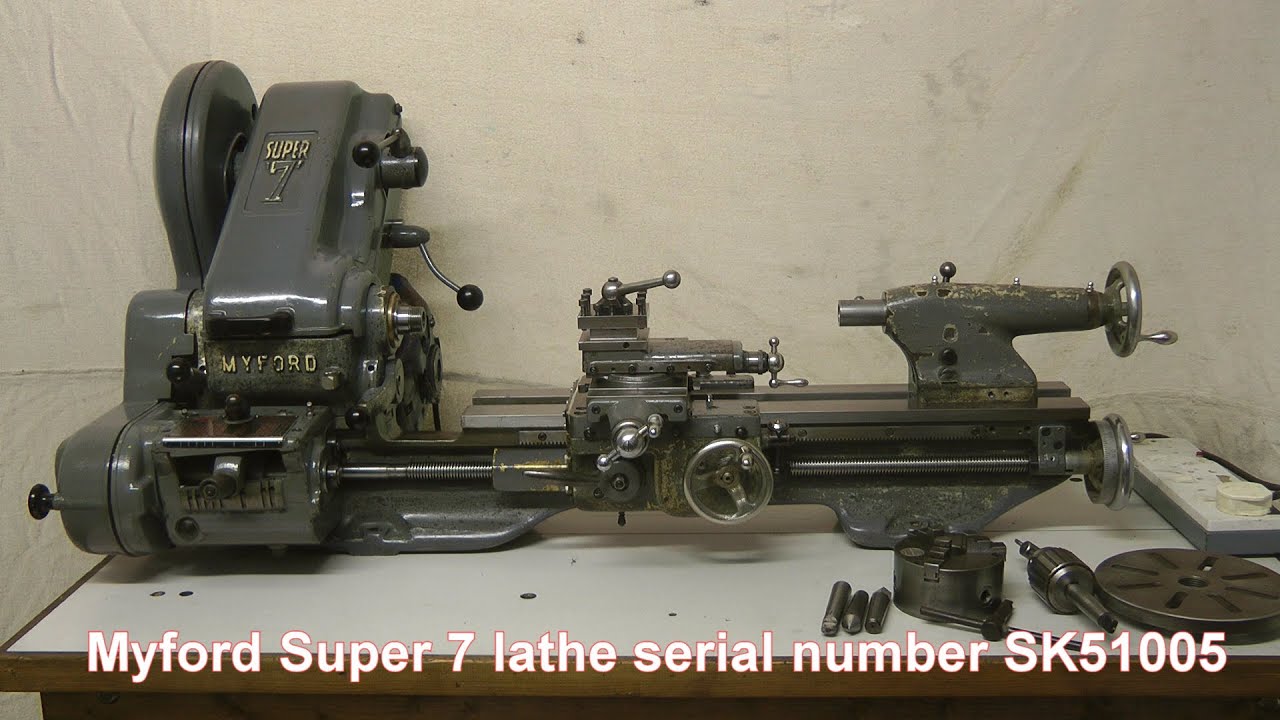 Myford Super7 lathe SK51005 - YouTube