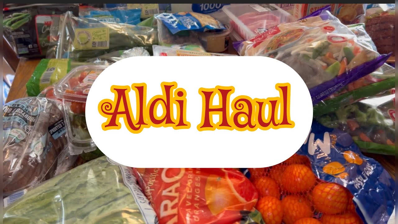 ⚡️CHECK OUT MY WEEKLY GROCERY HAUL | ALDI HAUL ⚡️ - YouTube