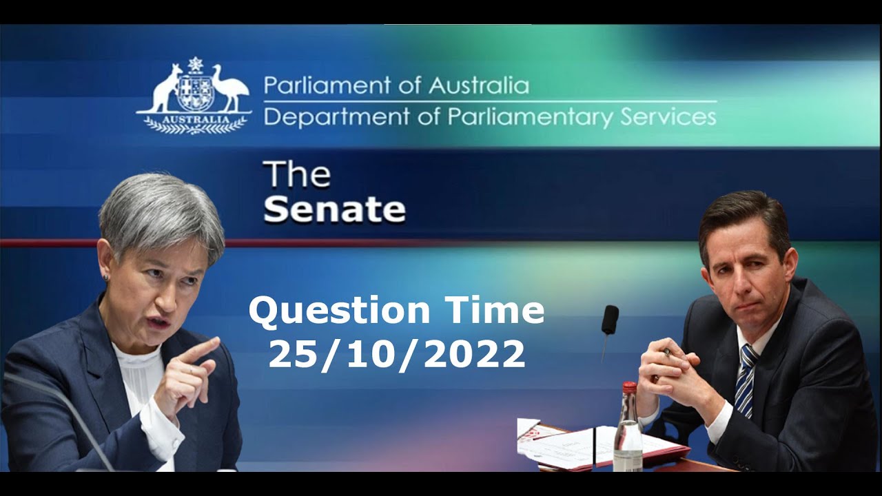 25/10/2022 Senate Question Time - YouTube