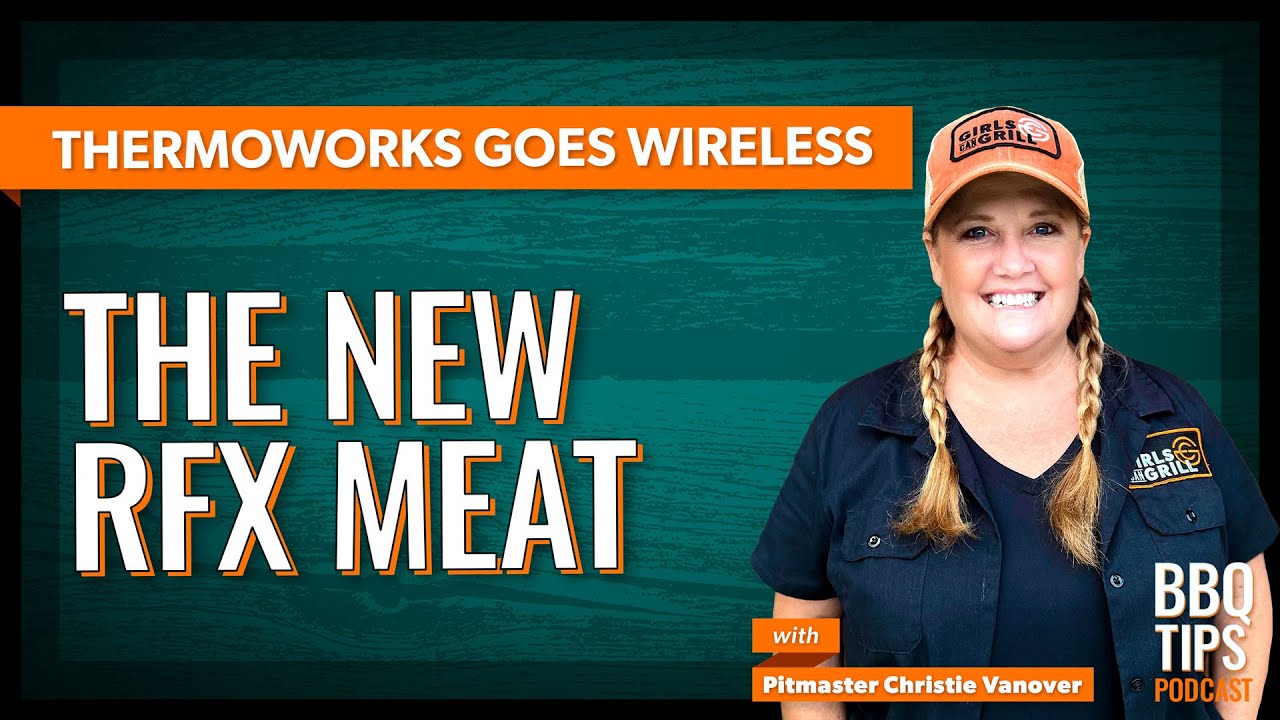 RFX Meat: Thermoworks unveils its first wireless meat thermometer - YouTube