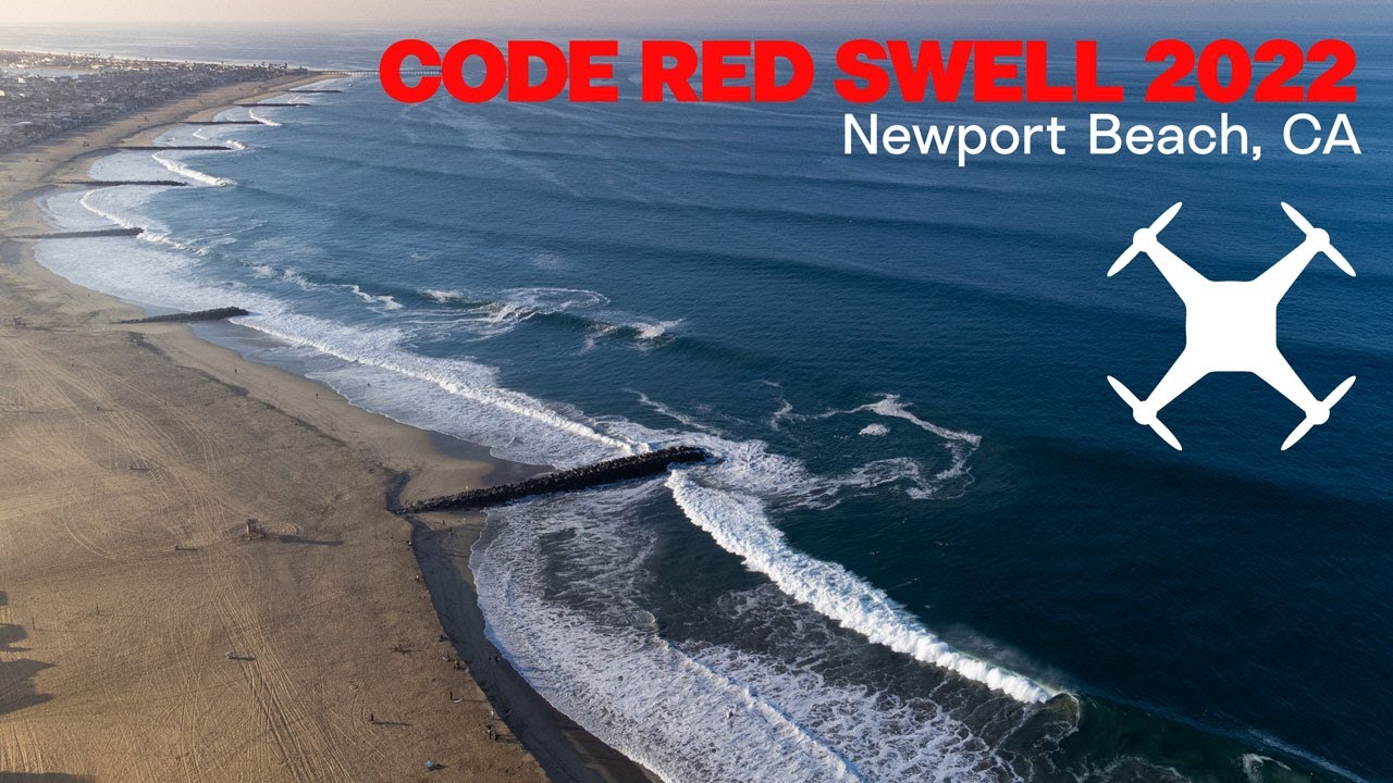 Code Red Swell 56th Street, Newport Beach, CA - Drone - YouTube