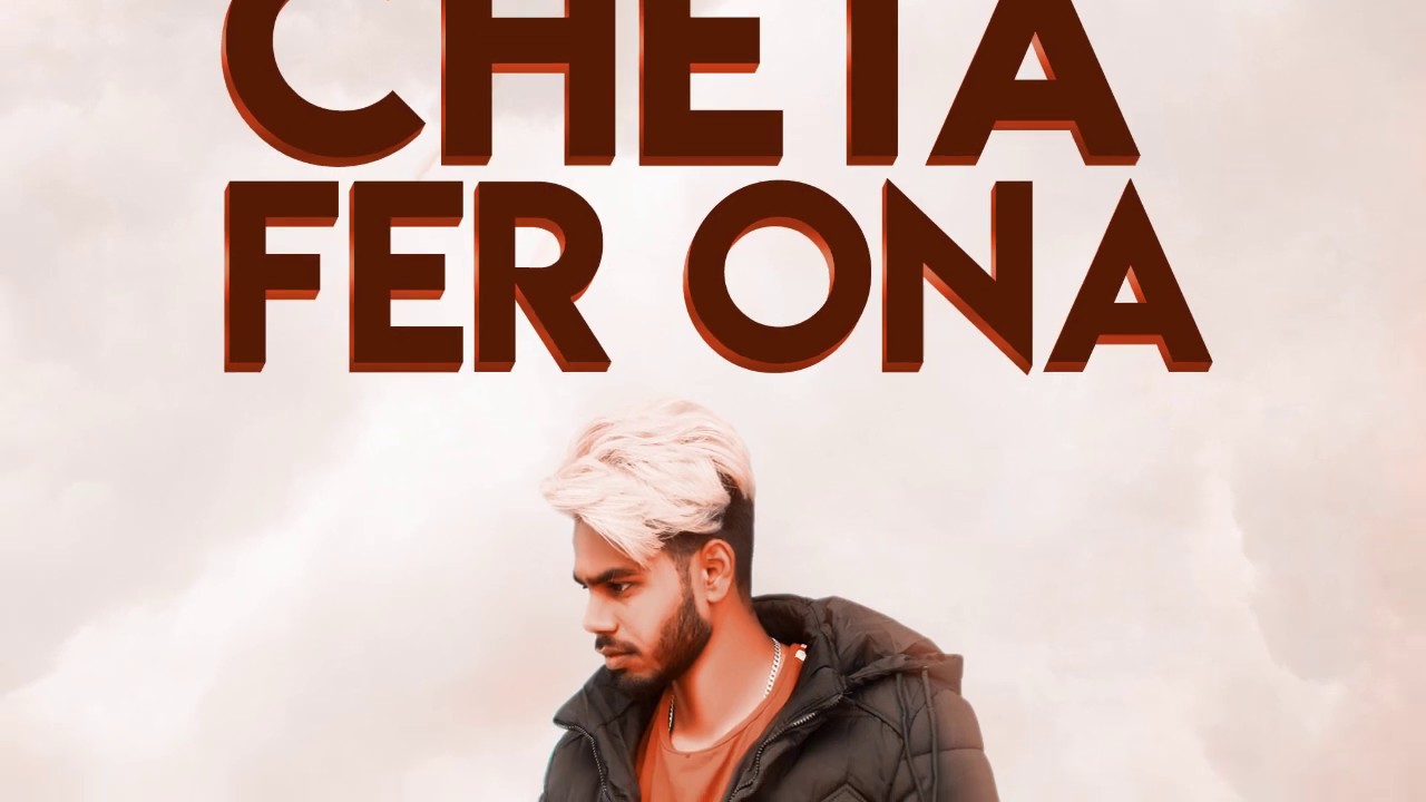 Cheta Fer Ona : Nav Dolorain | Prince Sembhi | Trap Top Beat | Latest ...