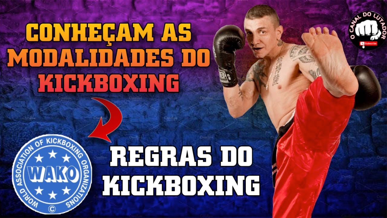 REGRAS DO KICKBOXING É SUA CHAVE PARA O SUCESSO AS REGRAS DO KICKBOXING ...
