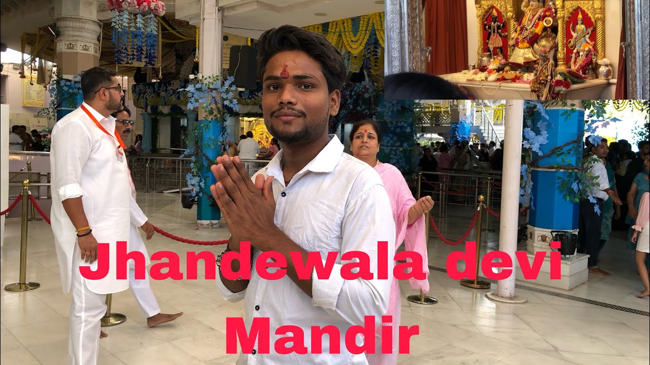 Jhandewala devi mandir || Navratri || Jhandewala mandir || mandir ...