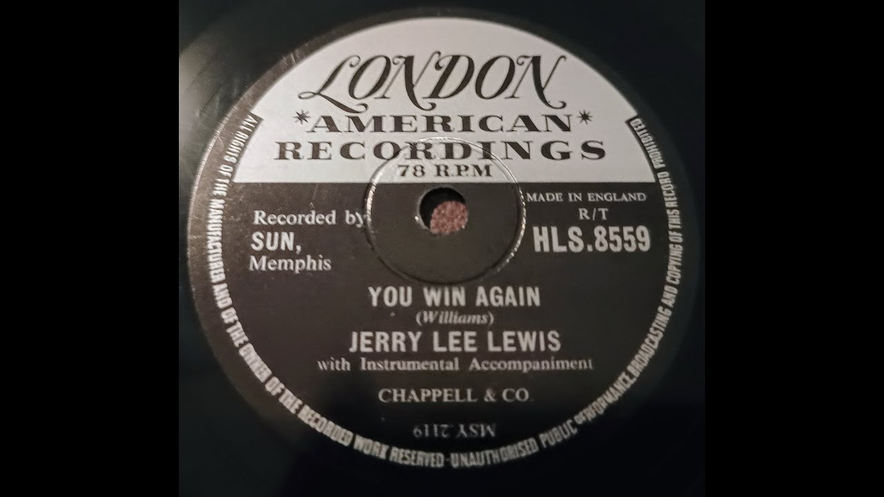 You Win Again - Jerry Lee Lewis - 78rpm - YouTube