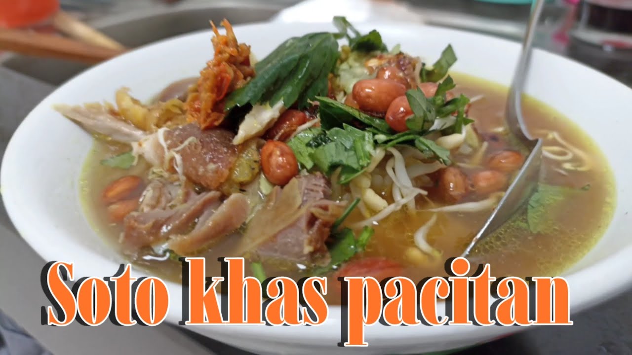 Soto Ayam Khas Pacitan Mak ilong - YouTube