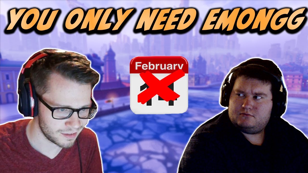 Who needs a valentine when you got Emongg - YouTube