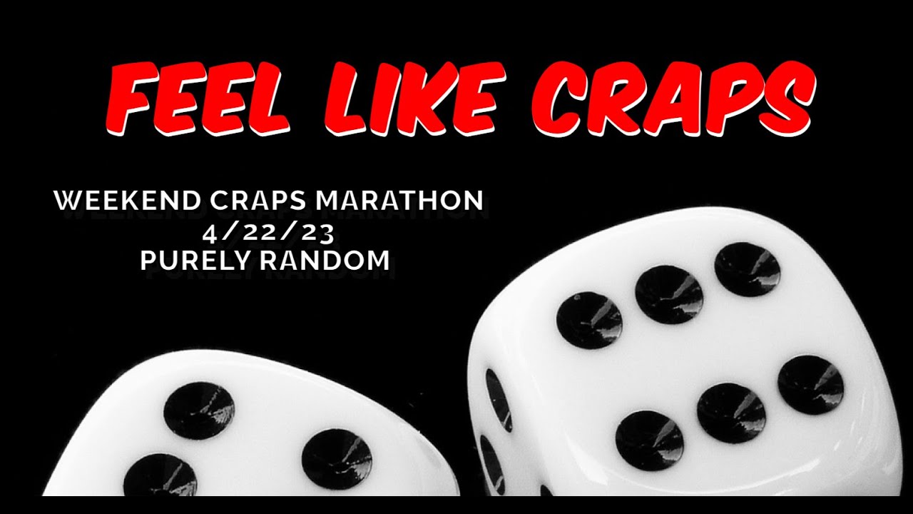 Craps Marathon Weekend Random Roll #1 (+$76) - YouTube