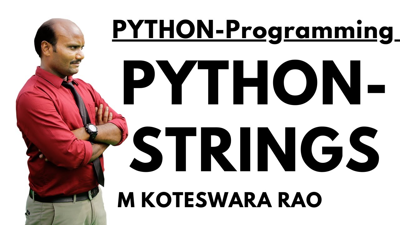 12a. Python || Strings || Part 1 - YouTube