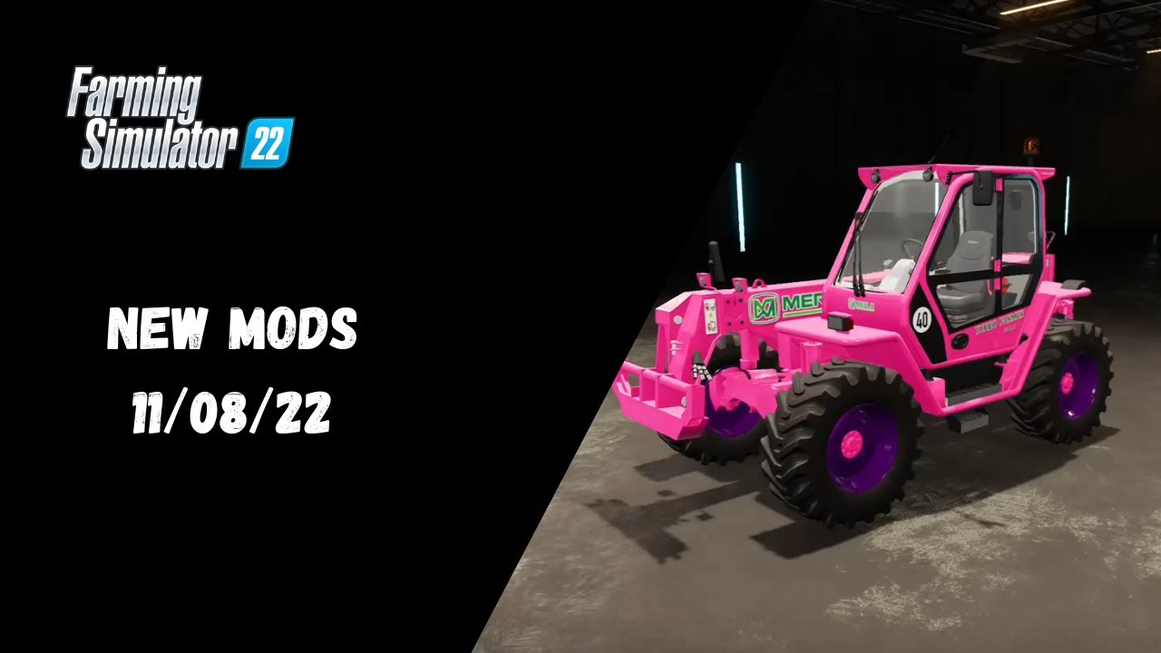 New Mods 11/08/22 - Farming Simulator 22 - YouTube