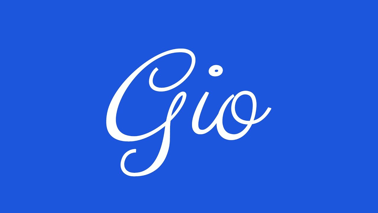 Learn how to Sign the Name Gio Stylishly in Cursive Writing - YouTube
