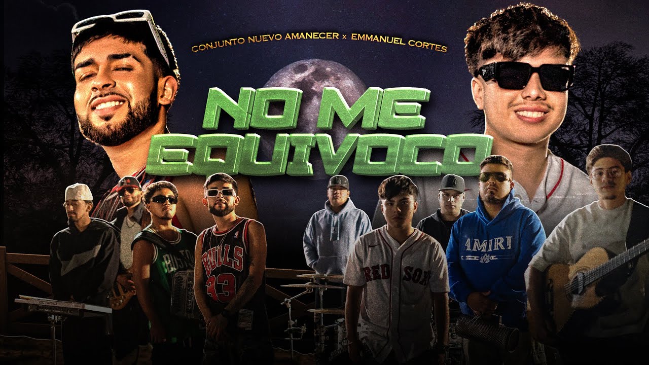 no me equivoco - Conjunto Nuevo Amanecer X Emmanuel Cortes - YouTube Music
