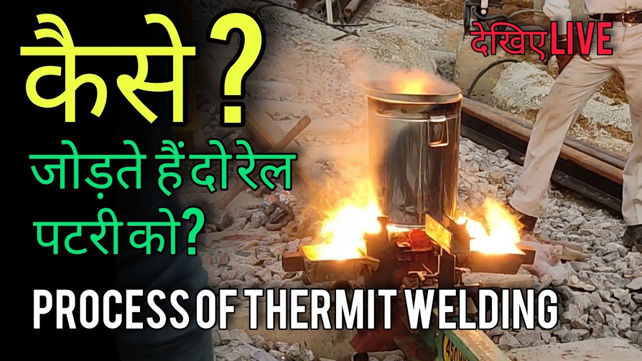 Thermit Welding process | Full Process | #train - YouTube