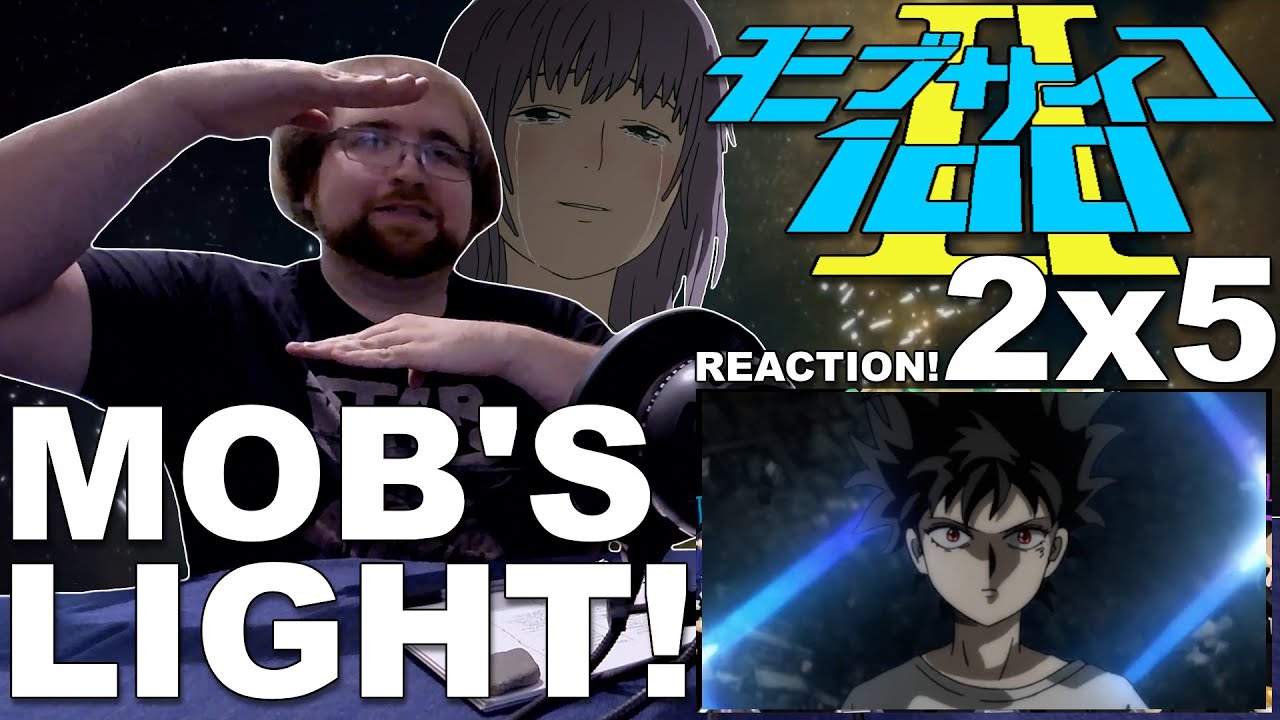 Mob Psycho 100 II 2x5: "Discord ~Choices~” | Reaction! - YouTube