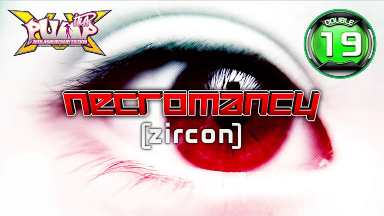 [Pump It Up XX] Zircon - Necromancy D19 - YouTube