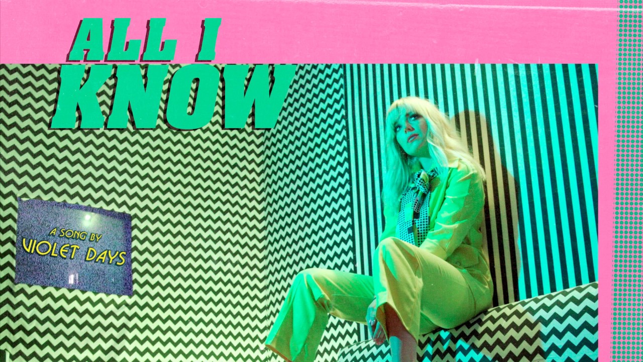 Violet Days - All I Know [Official Audio] - YouTube