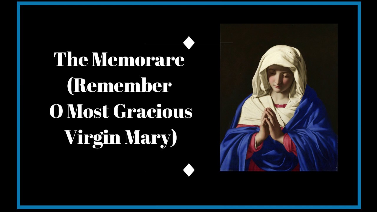 The Memorare YouTube the-memorare-youtube