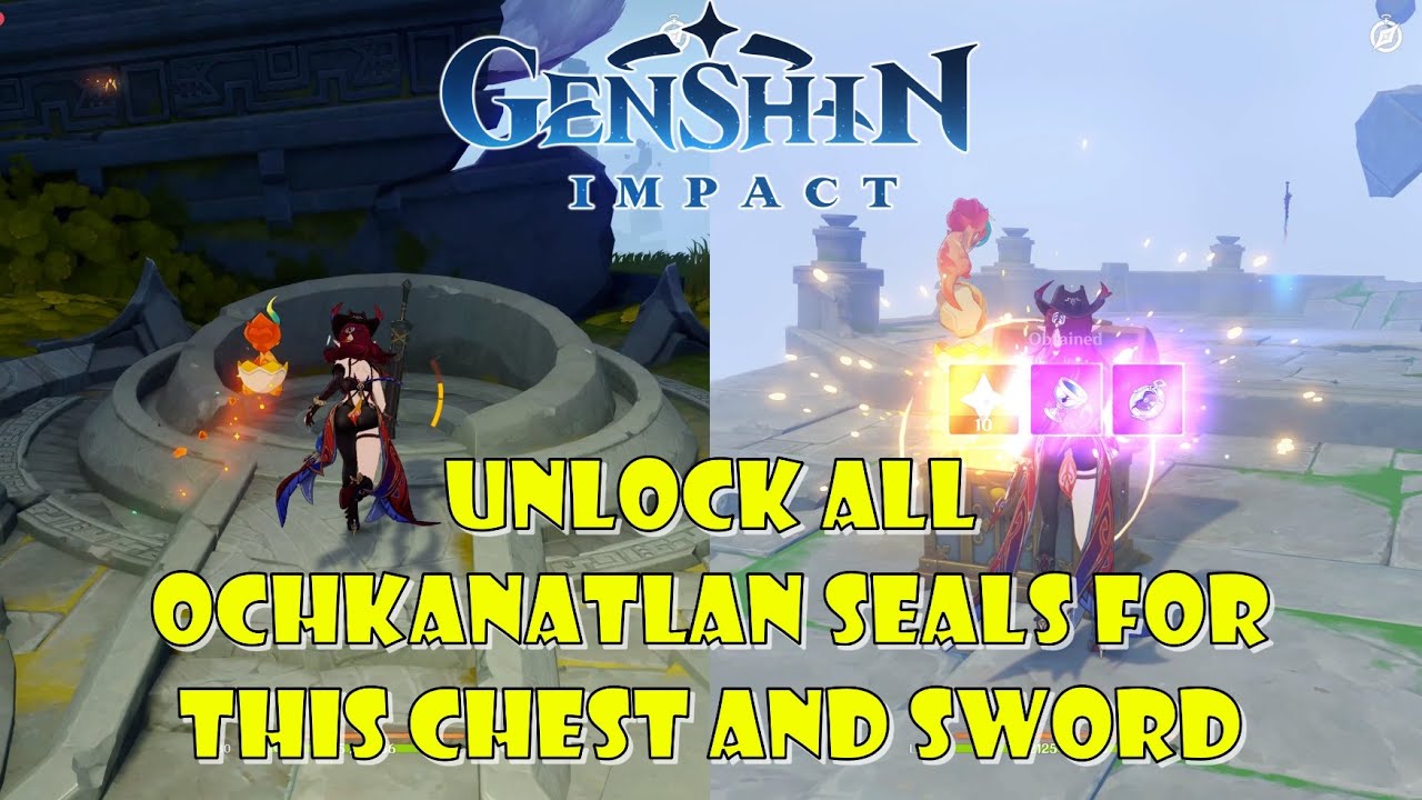 Unlock All Ochkanatlan Seals for this Hidden Chest and Sword, Natlan ...
