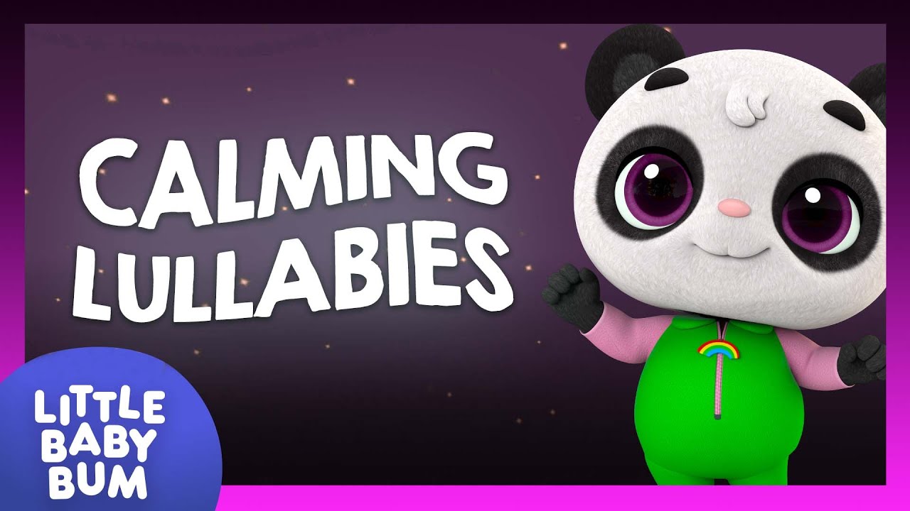 Calming Lullabies | 2 Hours Bedtime Music | Little Baby Bum - Soothing ...