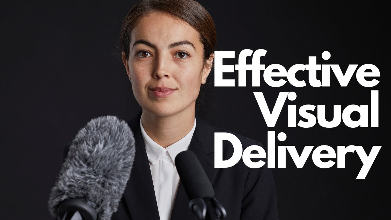 Effective Visual Delivery - YouTube