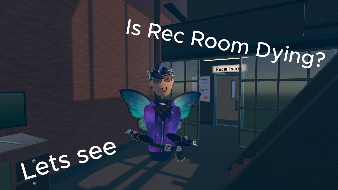 Is Rec Room Dying... Kinda - YouTube