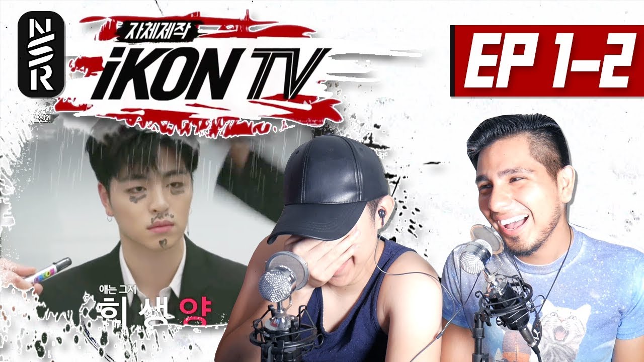 GUYS REACT TO 'iKON TV' EP. 1-2 - YouTube