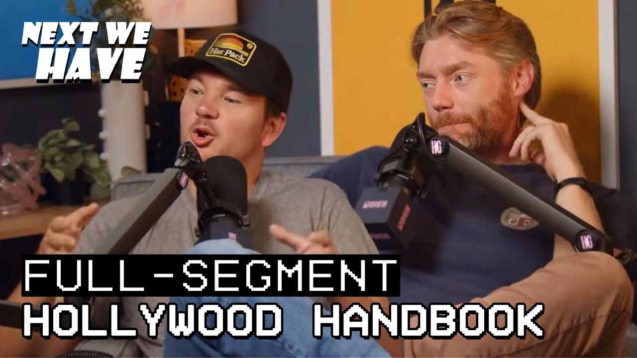 Hollywood Handbook for a Good Podcast | NEXT WE HAVE Full Segment - YouTube