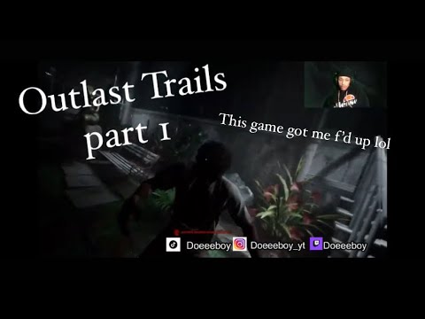 OUTLAST TRAILS part 1 ( Just Startting Intro) - YouTube