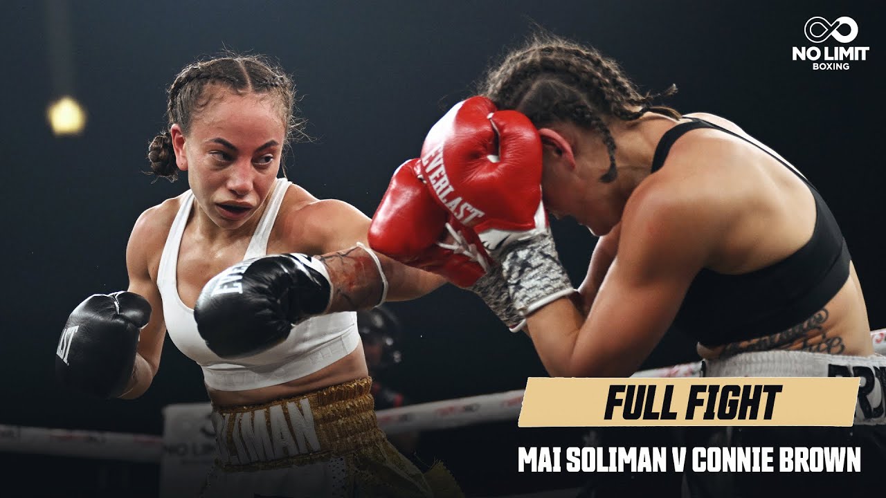 Mai Soliman v Connie Brown | Full Fight | August 28th, 2024 - YouTube