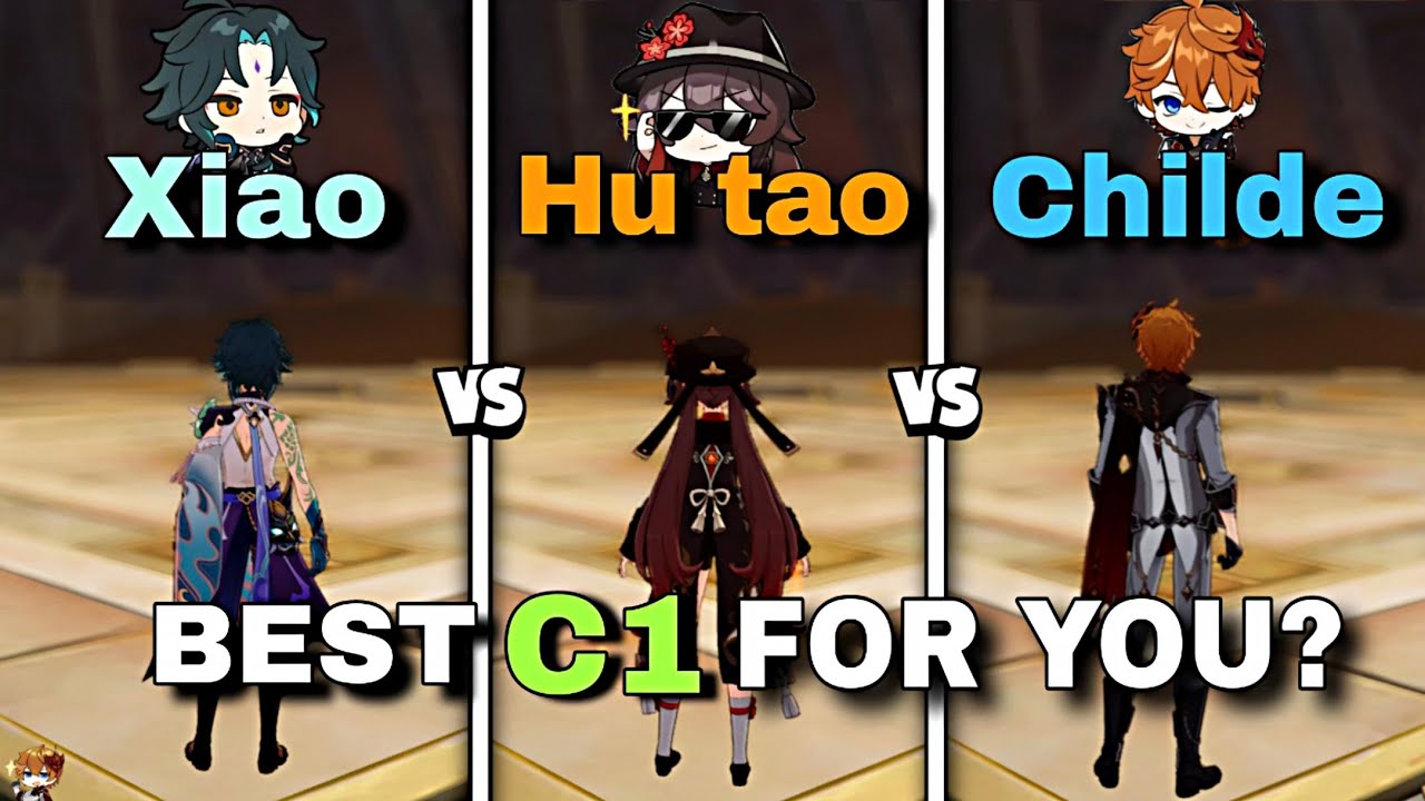 BEST C1 CHARACTER FOR YOU [ HU TAO VS CHILDE VS XIAO ] | Genshin impact ...