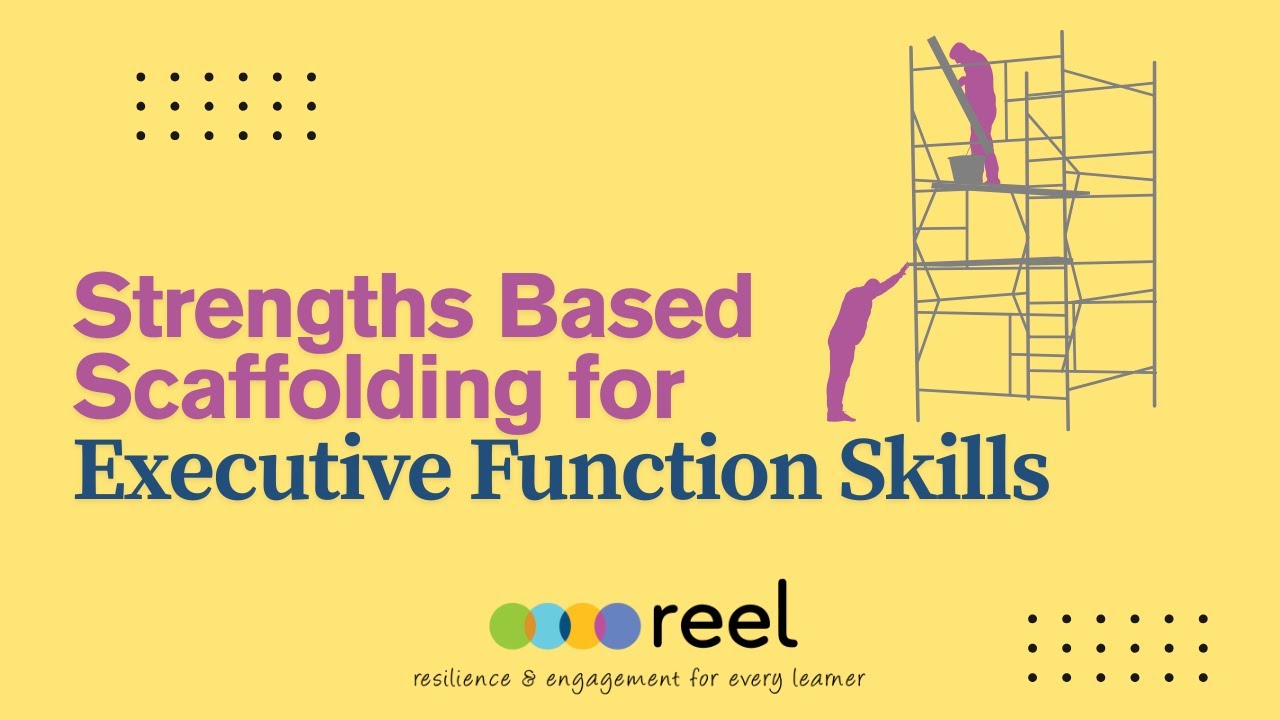 Strengths Based Scaffolding for Executive Function Skills - YouTube