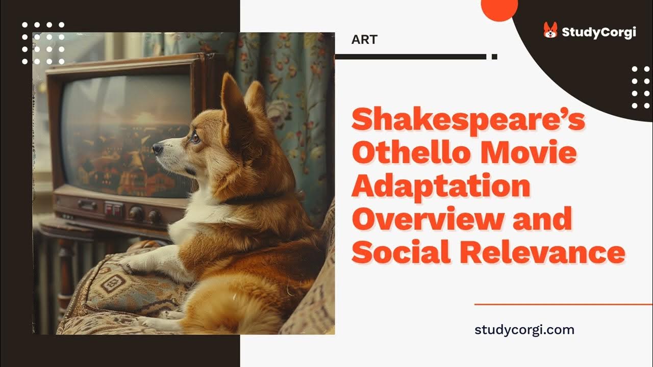 Shakespeare's Othello Movie Adaptation Overview and Social Relevance ...
