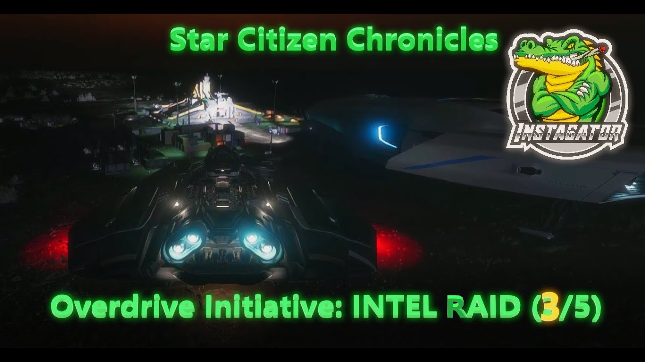 Star Citizen Chronicles - Overdrive Initiative: INTEL RAID (3/5) - YouTube