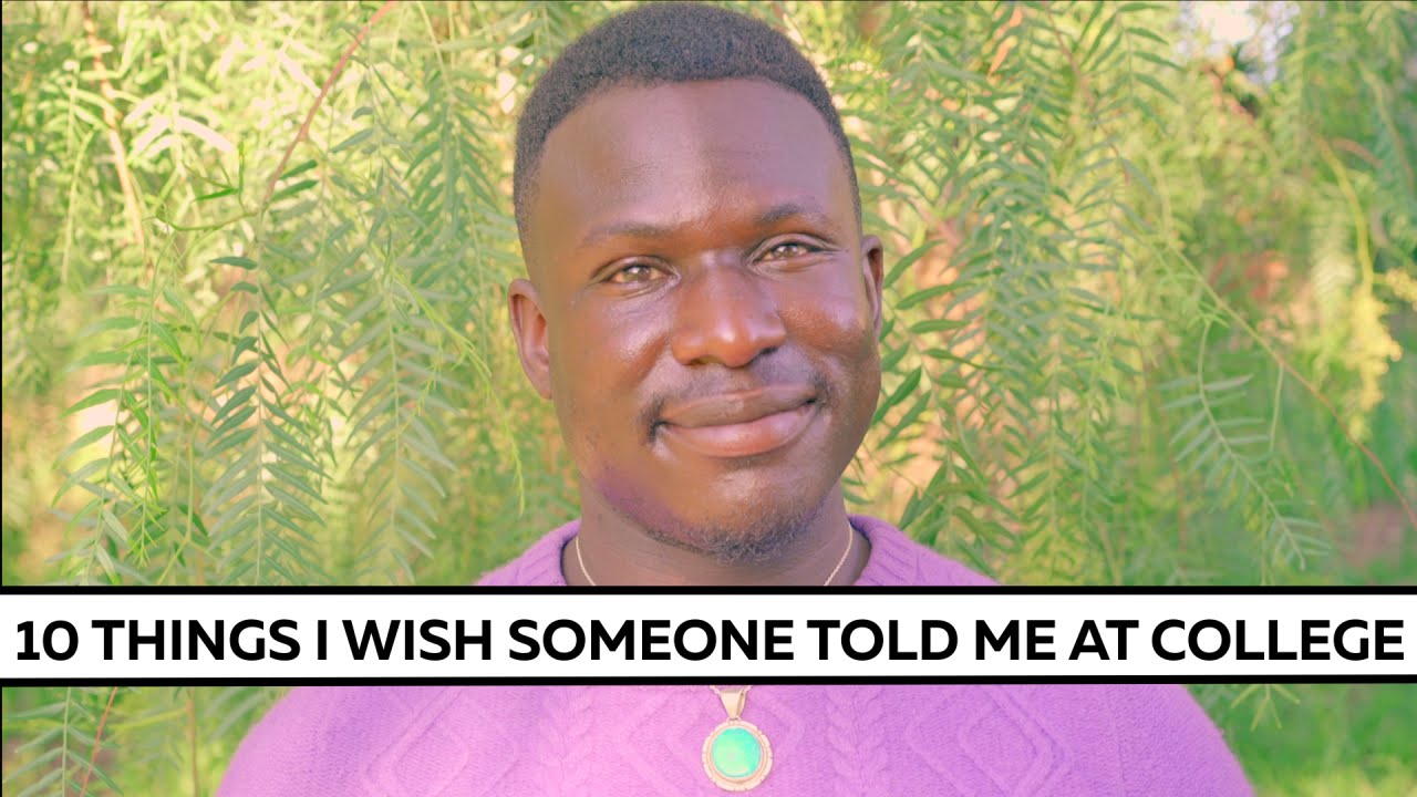 10 Things I Wish Someone Told Me at College - YouTube