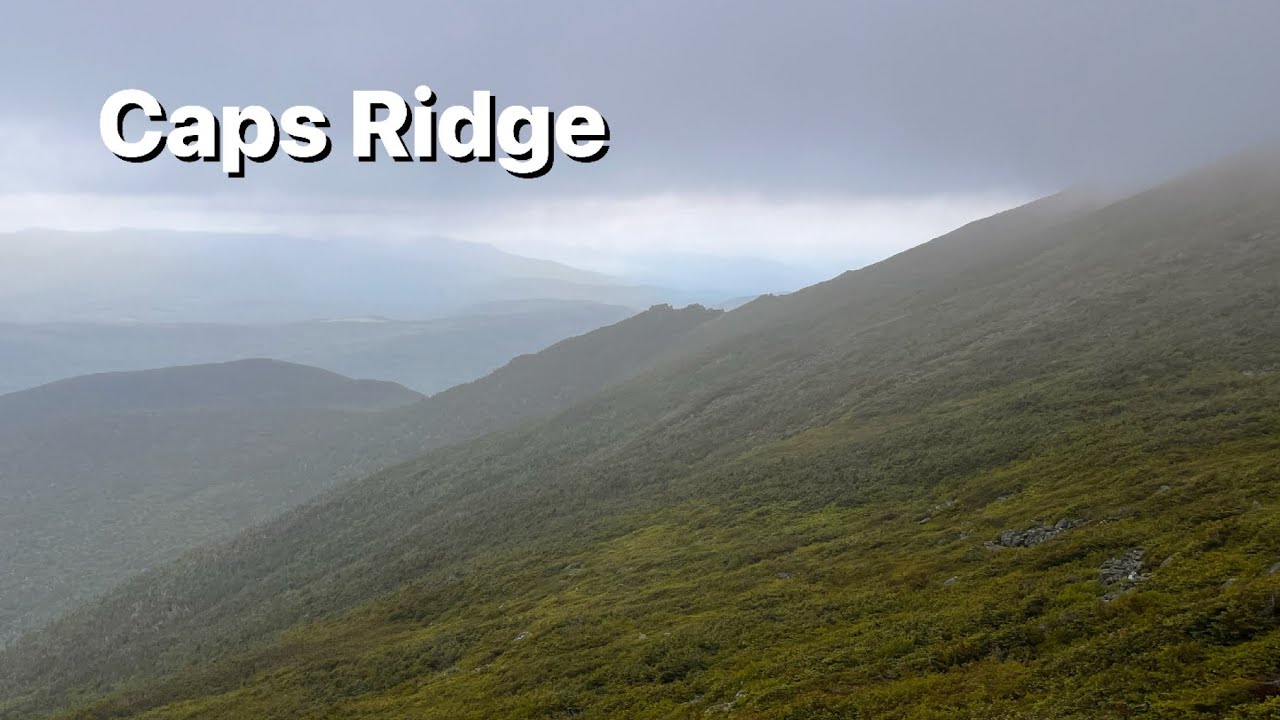 Hiking Caps Ridge trail White Mountain National Forest - YouTube