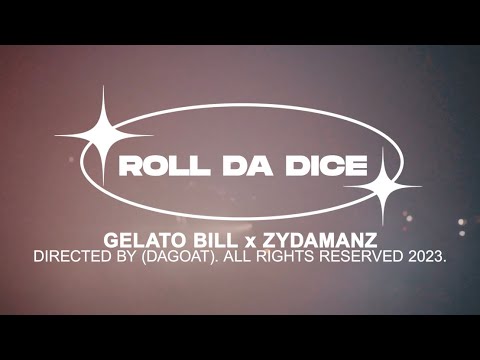 Gelato Bill ft. @zydamanz - Roll Da Dice (Official Video) Shot by DAGOAT - YouTube