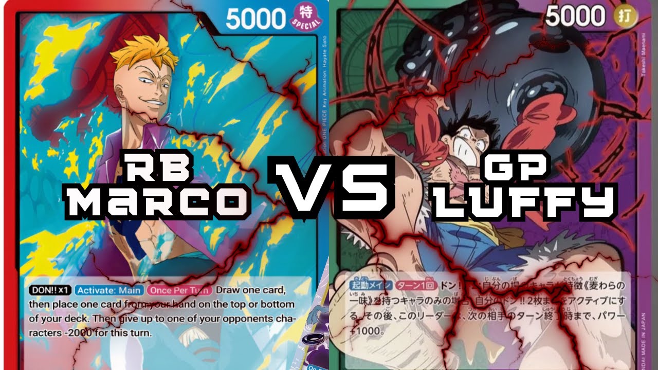 Red Blue Marco 赤青マルコ VS Green Purple Luffy 緑紫ルフィ | OP10.5 | EB02 ...