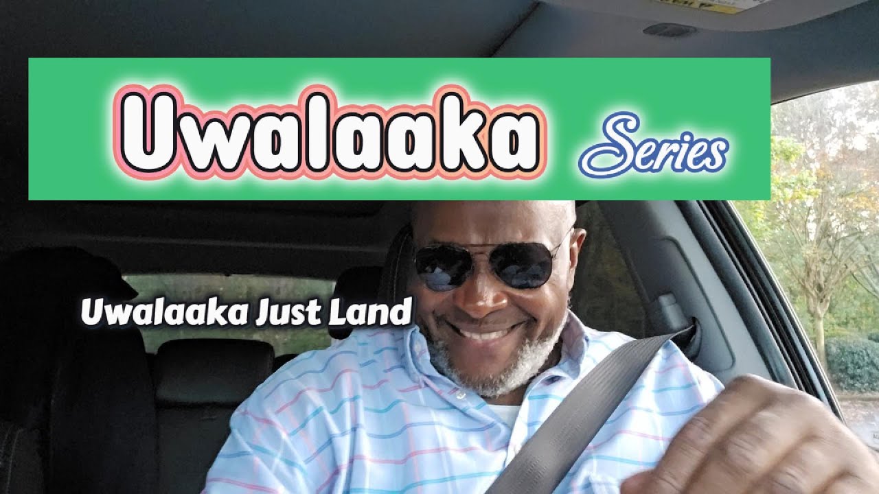 Uwalaka Just Land (Series 1) - YouTube