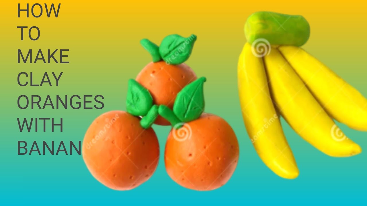 POLYMER CLAY FRUITS TUTORIAL | HOW TO MAKE CLAY FRUITS | CLAY ORANGE ...