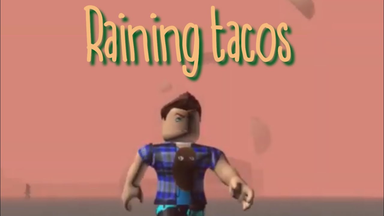 ITS RAINING TACOS - (Official music video) - YouTube