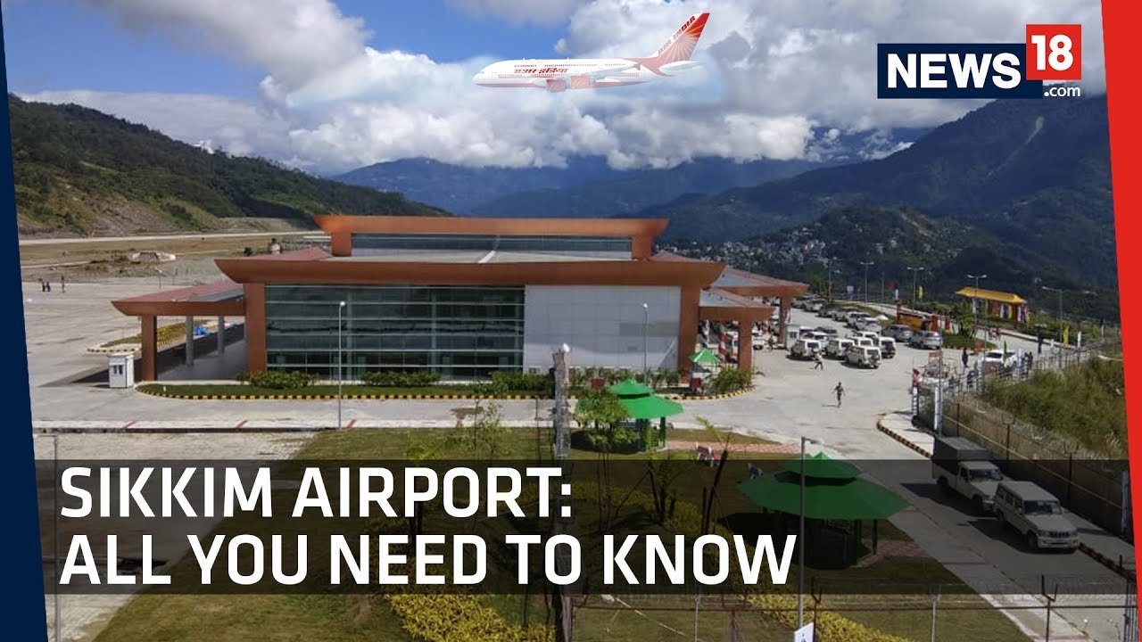 Sikkim Airport Inaugurated | All You Need To Know - YouTube