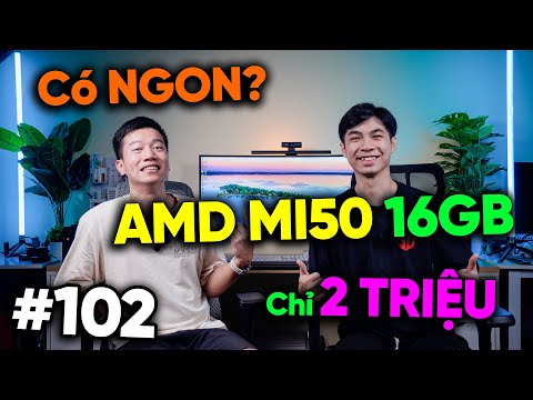 AMD MI50 16GB có mạnh như RTX 3060 với giá chỉ 2 TRIỆU - Cắm 4 màn hình 4K 160Hz | Real Talk #102