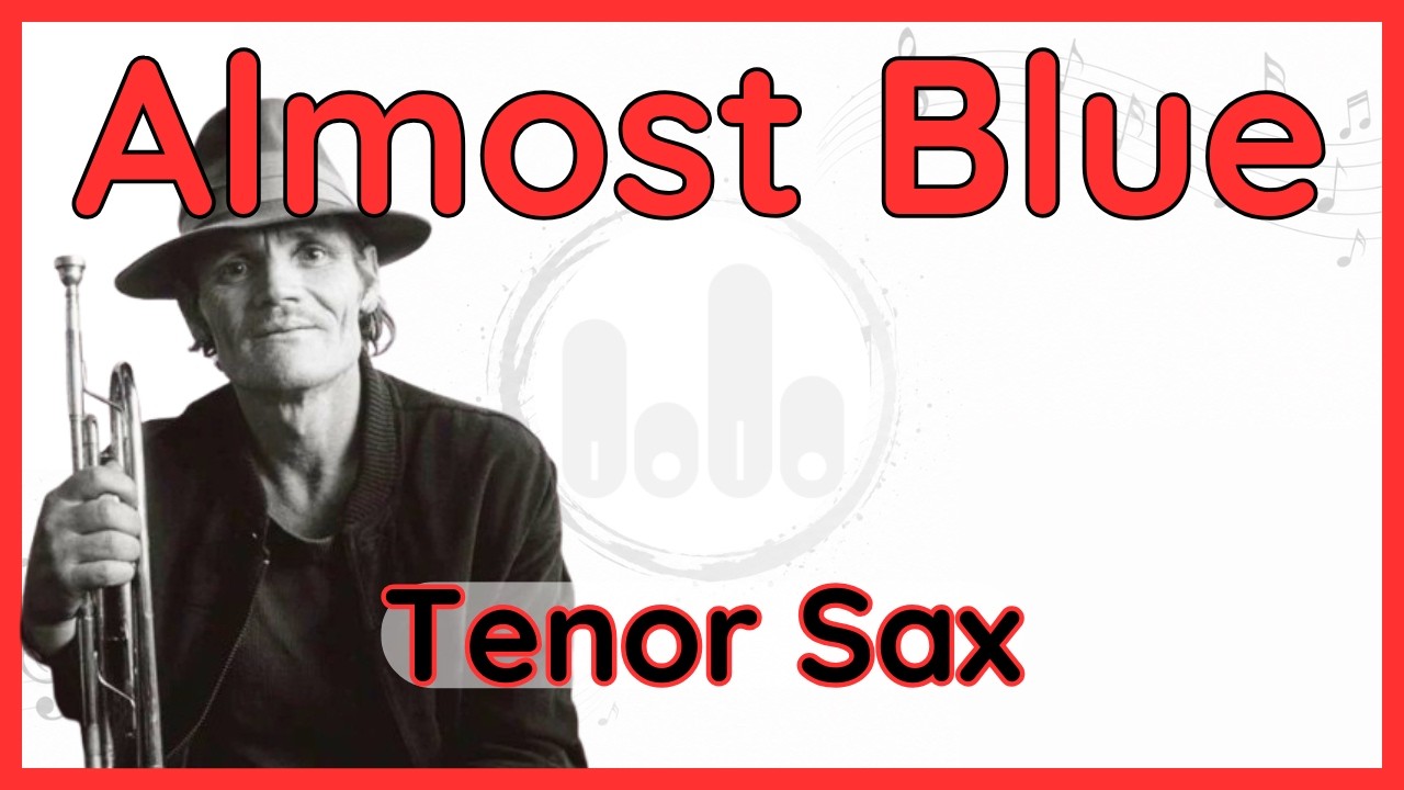 Almost Blue - Tenor Sax (Bb) Transcription - Chet Baker - YouTube