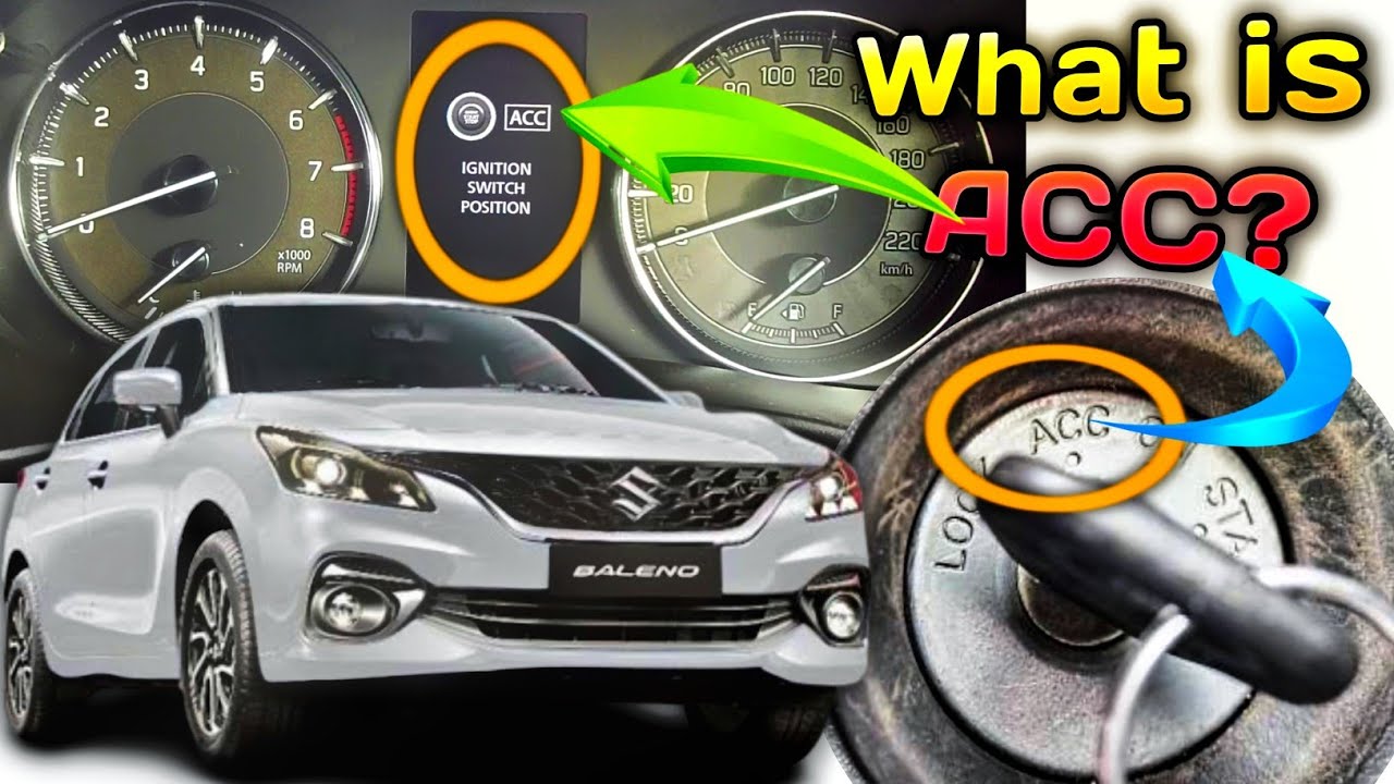 🔑 सभी Car में Key Hole पर यह ACC MODE क्या होता है? Baleno 2023 New ...