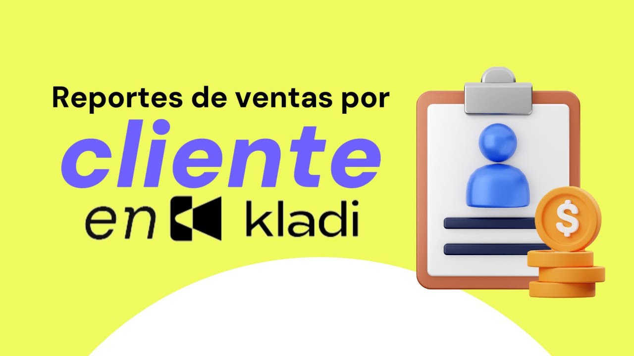 Reporte de ventas por cliente en Kladi - Sistema Punto de Venta para ferreterías - YouTube
